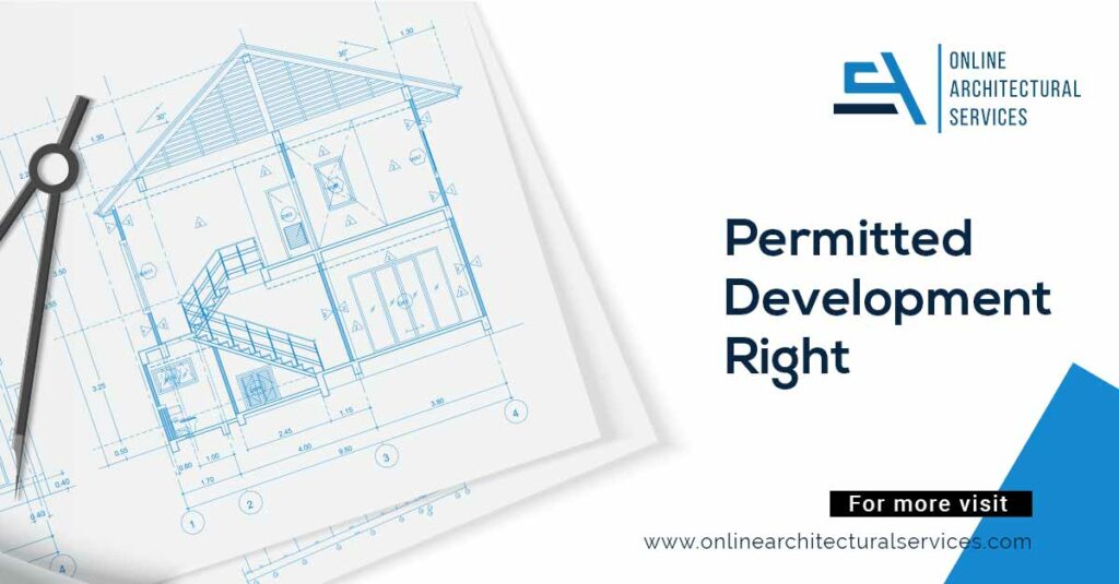 Permitted Development Rights-2020 - Online Architectural Services
